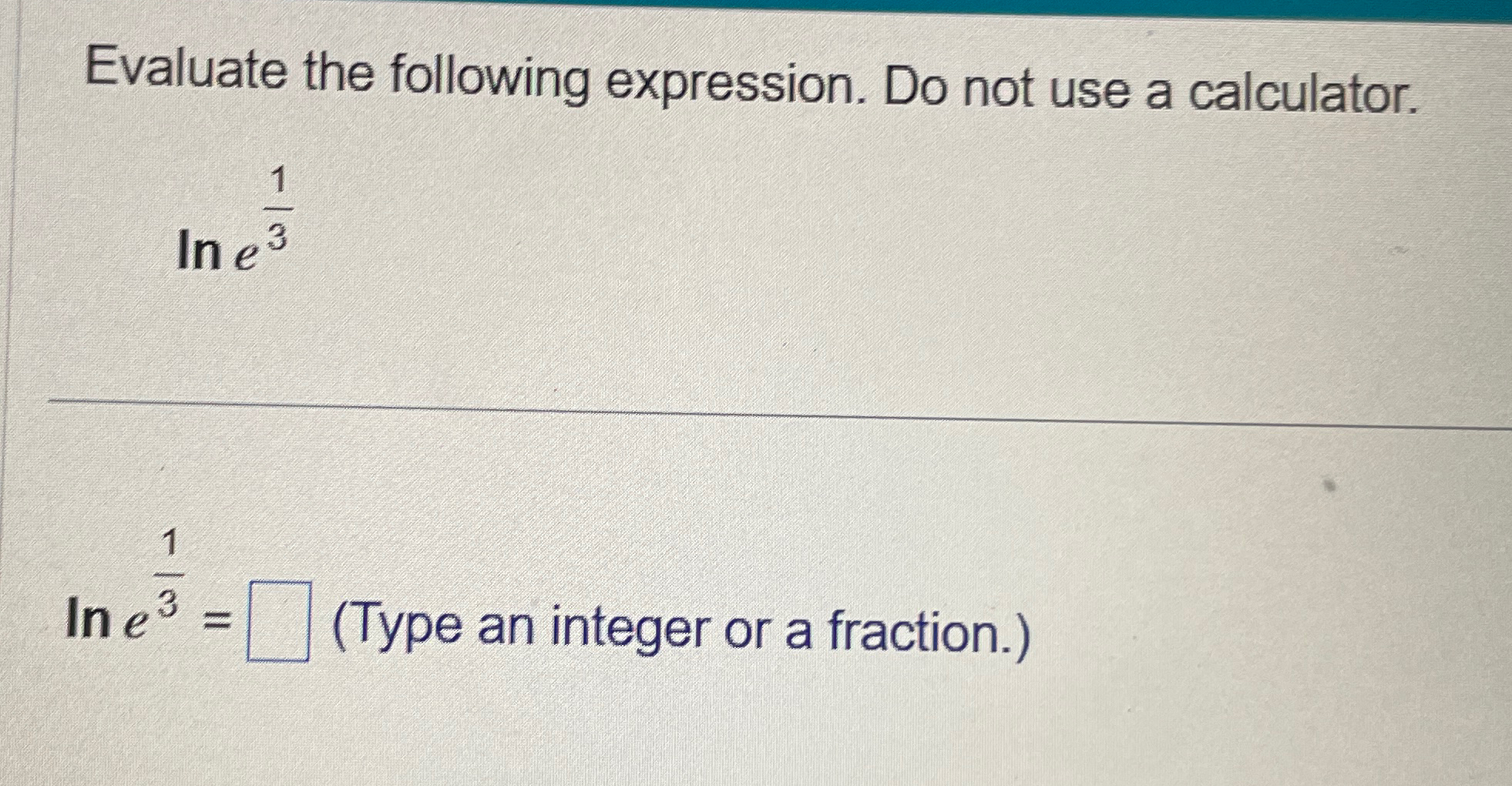 Solved Evaluate the following expression. Do not use a | Chegg.com