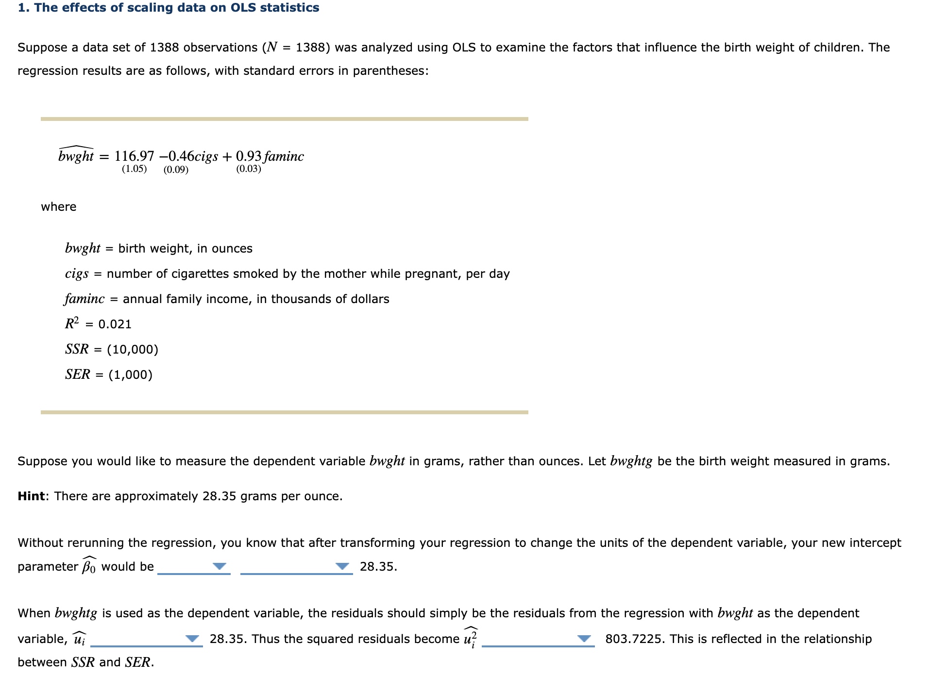 Solved The effects of scaling data on OLS statisticsSuppose | Chegg.com