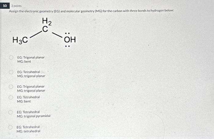 Solved Assign the electronic geometry (EG) and molecular | Chegg.com Solved Assign the electronic geometry (EG) and molecular | Chegg.com