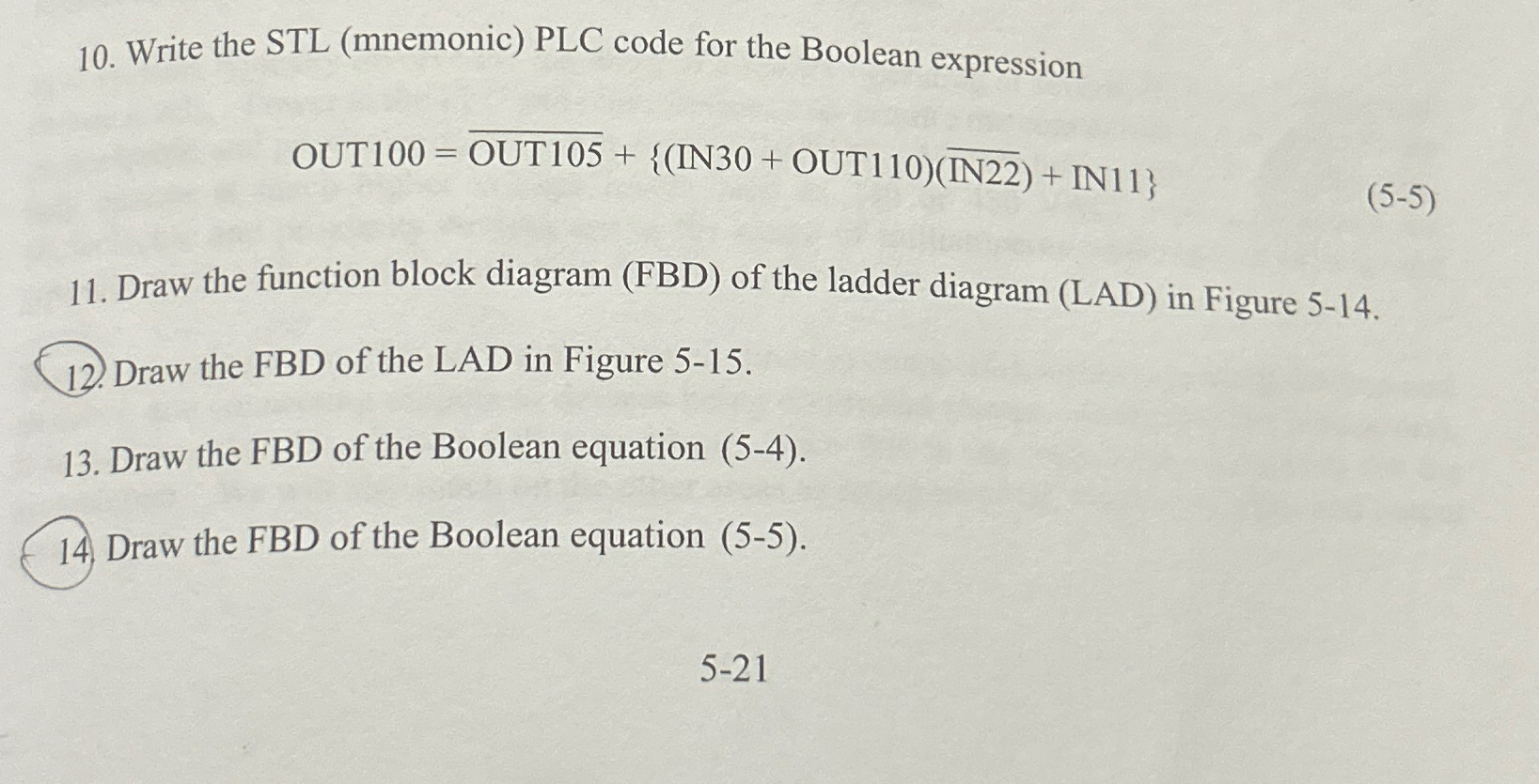 Solved Write the STL (mnemonic) PLC code for the Boolean | Chegg.com Solved Write the STL (mnemonic) PLC code for the Boolean | Chegg.com