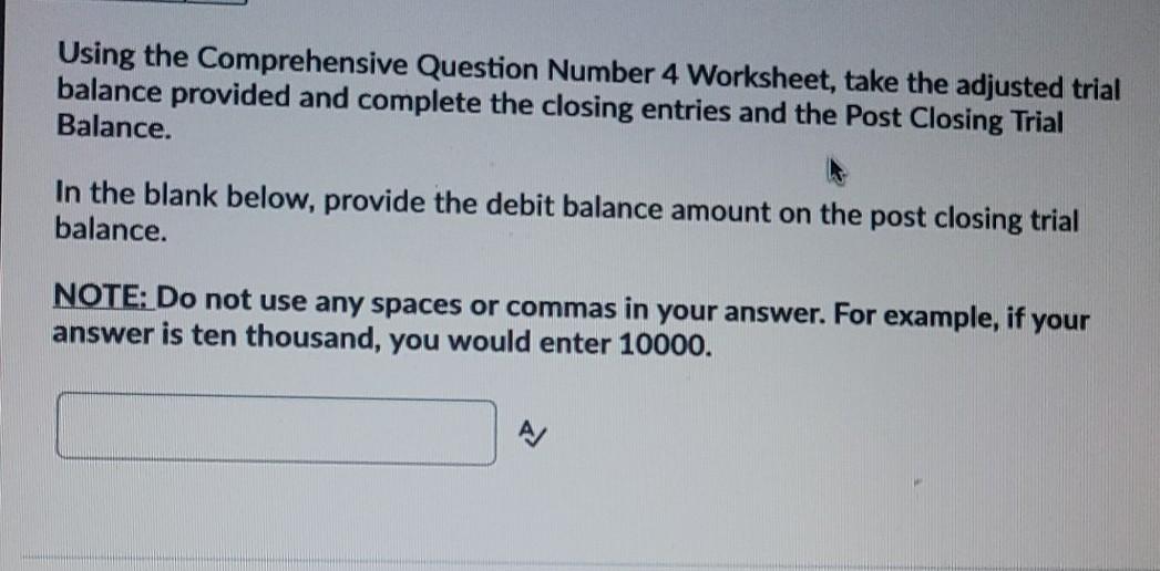 Solved Using the Comprehensive Question Number 4 Worksheet, | Chegg.com
