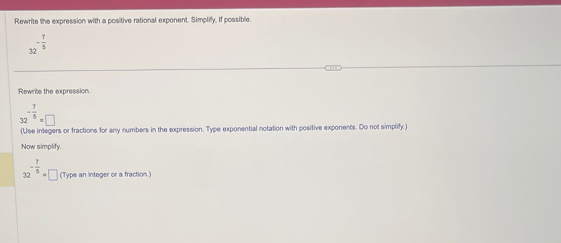 Solved Rewrite the expression with a positive rational | Chegg.com