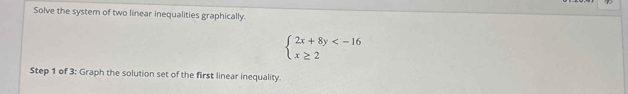 Solved Solve the system of two linear inequalities | Chegg.com