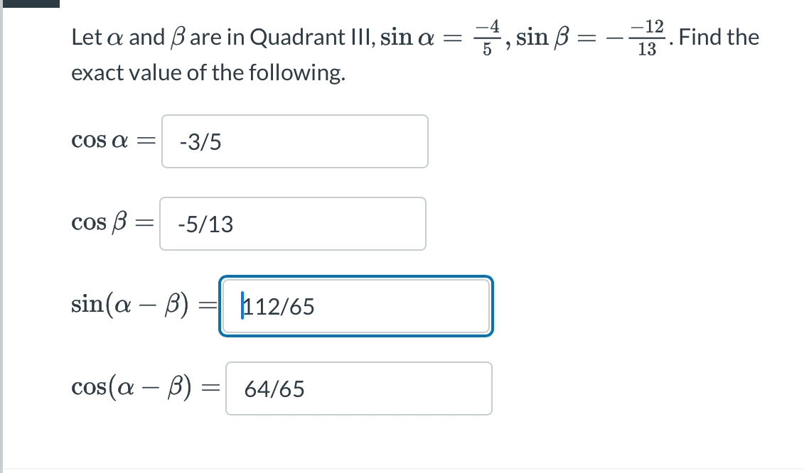 Solved Let α ﻿and β ﻿are in Quadrant III, | Chegg.com