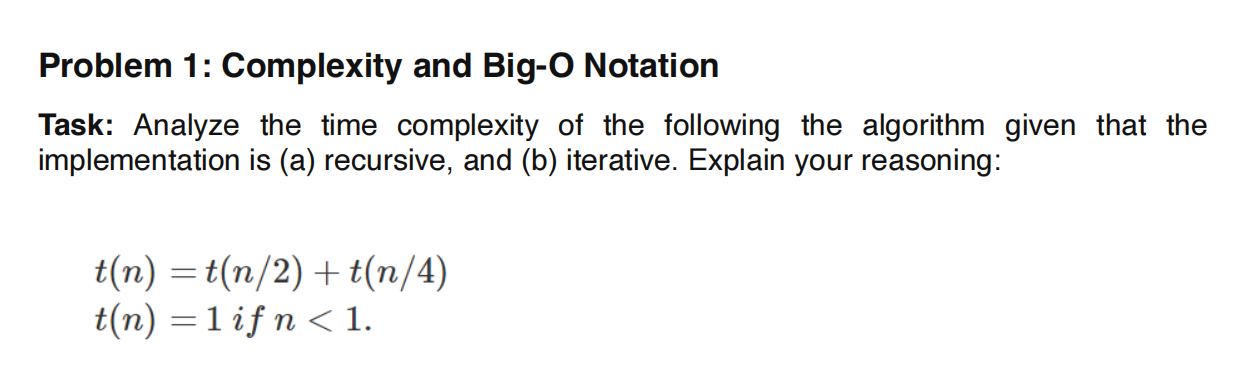 Solved Problem 1: Complexity and Big-O NotationTask: Analyze | Chegg.com