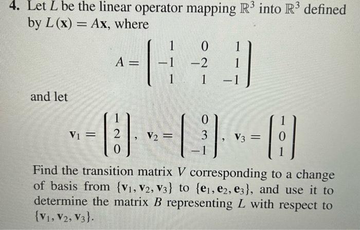 Solved Linear Algebraplease solve this question, thankyou | Chegg.com