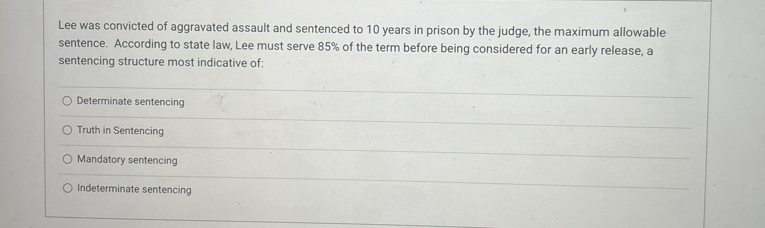 Solved Lee was convicted of aggravated assault and sentenced | Chegg.com