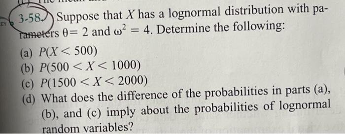 Solved 3 58 Suppose That X Has A Lognormal Distribution