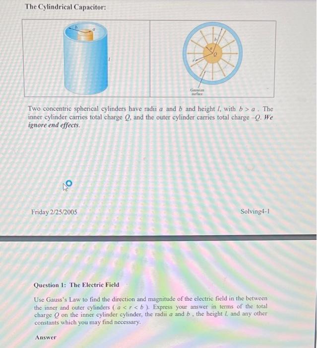 Solved The Cylindrical Capacitor: Two concentric spherical | Chegg.com