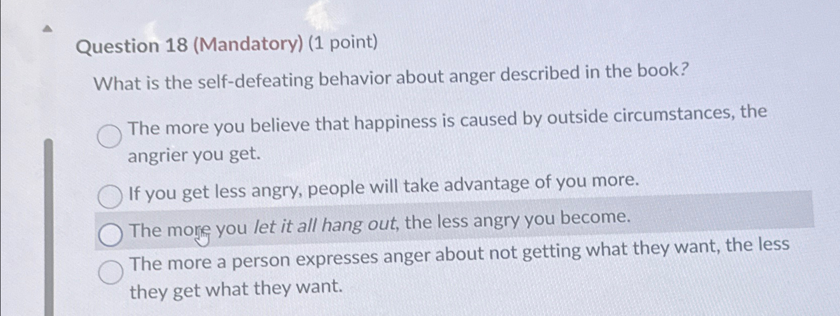 Solved Question 18 (Mandatory) (1 ﻿point)What is the | Chegg.com