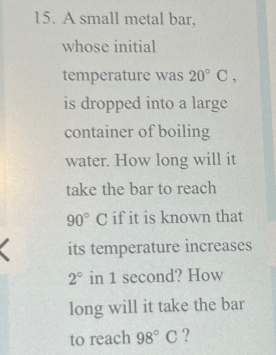 Solved A small metal bar, whose initial temperature was | Chegg.com
