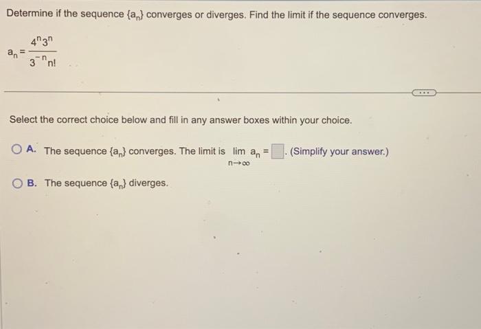 Solved Determine if the sequence {an} converges or diverges. | Chegg.com