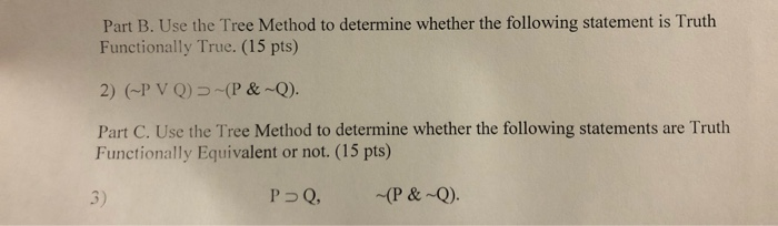 Solved Part B. Use the Tree Method to determine whether the | Chegg.com