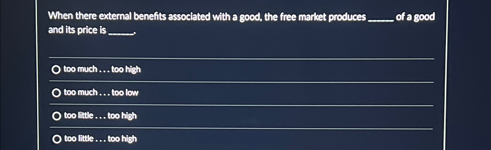 Solved When there external benefits associated with a good, | Chegg.com