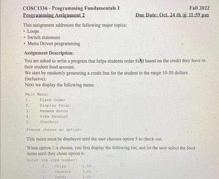 Solved COSC1336 - Programming F Programming Assignment 2 | Chegg.com Solved COSC1336 - Programming F Programming Assignment 2 | Chegg.com