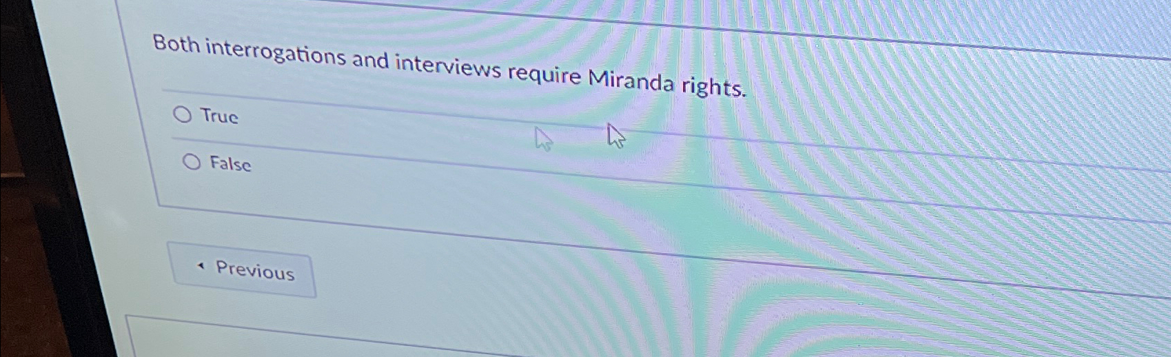 Solved Both interrogations and interviews require Miranda | Chegg.com