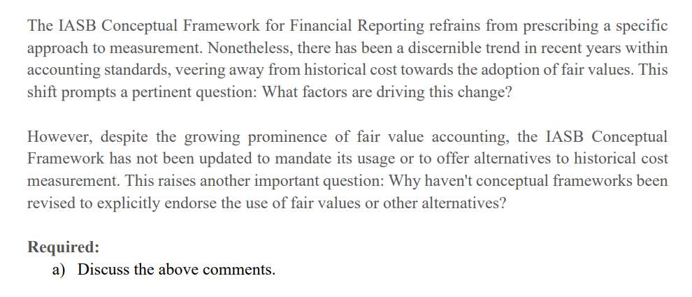 Solved The IASB Conceptual Framework for Financial Reporting | Chegg.com