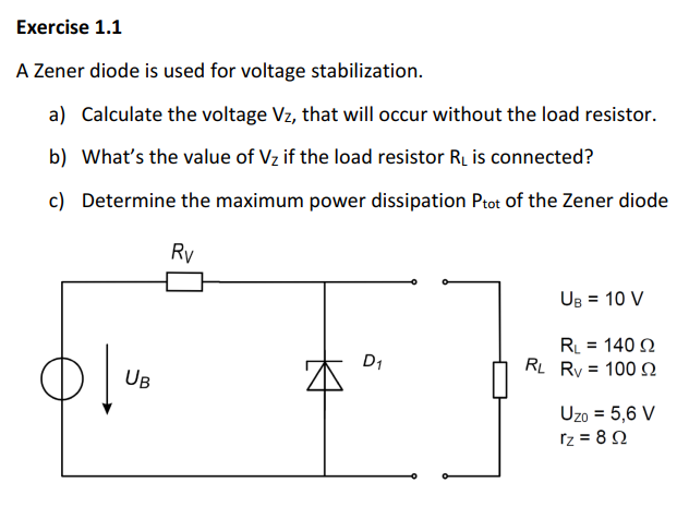 Solved Exercise 1.1A Zener diode is used for voltage | Chegg.com