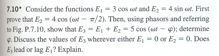 Solved Consider The Functions E1 3 Cos Omegat And E2 4