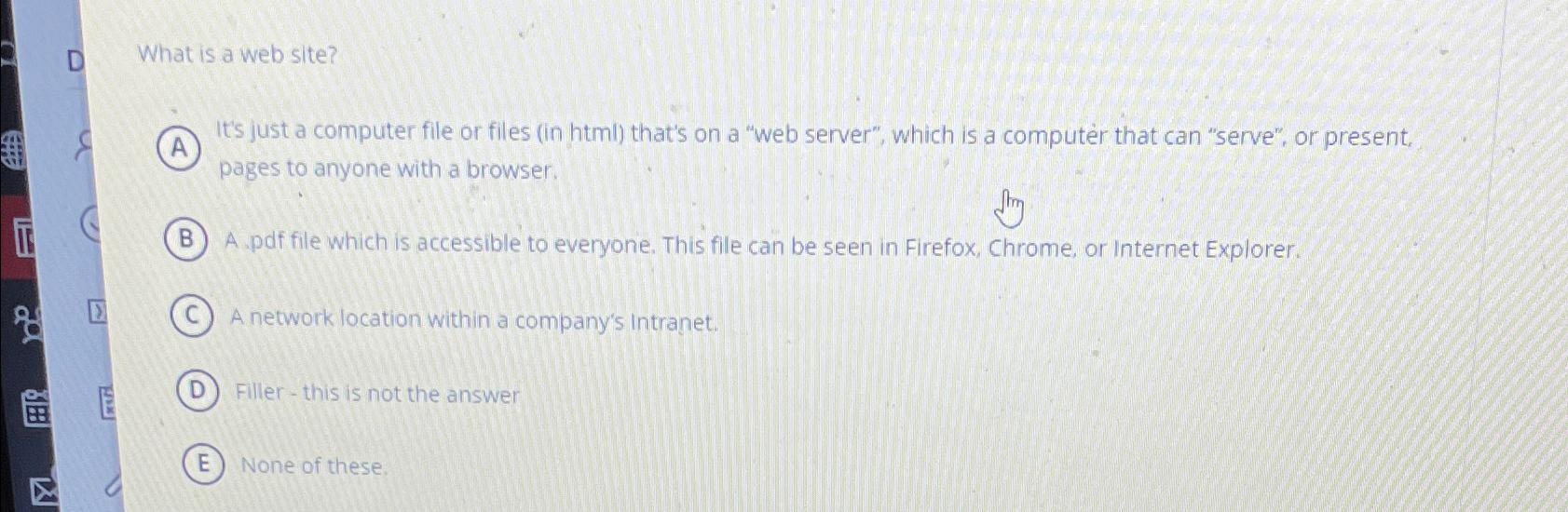 Solved What is a web site?It's just a computer file or files | Chegg.com