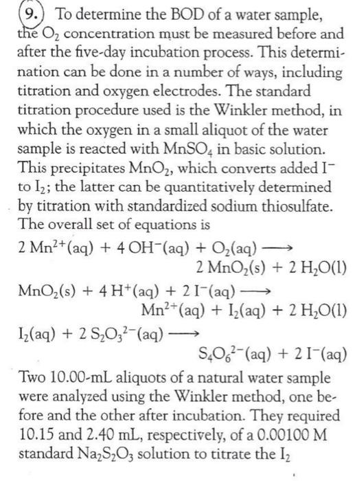 Solved 9. To determine the BOD of a water sample, the O2 | Chegg.com