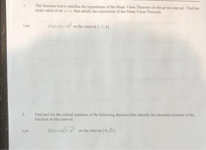 Solved 1. The function below satisfies the hypotheses of the | Chegg.com