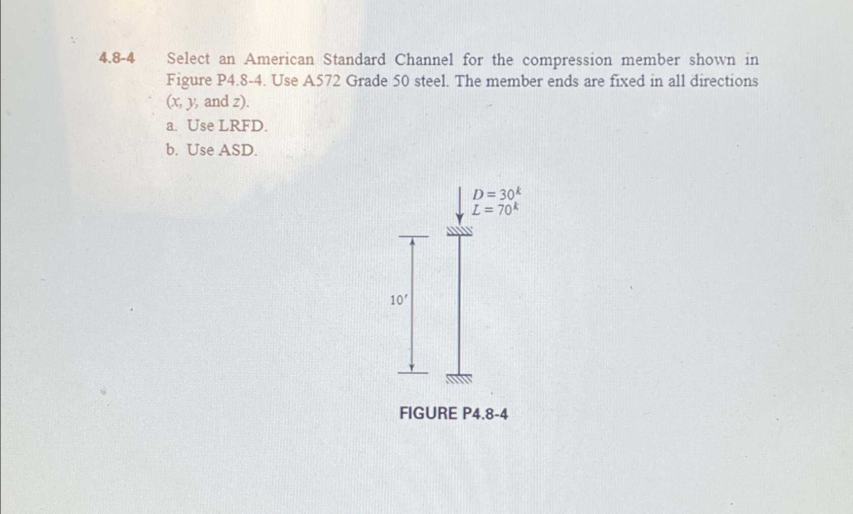 Solved 4.8-4 ﻿Select an American Standard Channel for the | Chegg.com