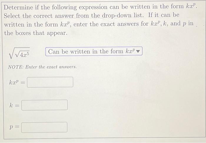 Solved Determine if the following expression can be written | Chegg.com