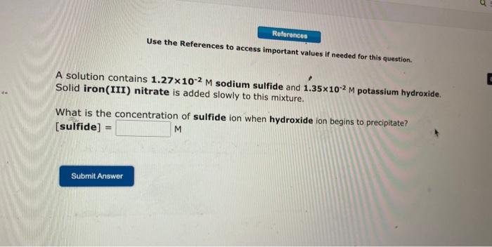 Solved A solution contains 1.27×10−2M sodium sulfide and | Chegg.com