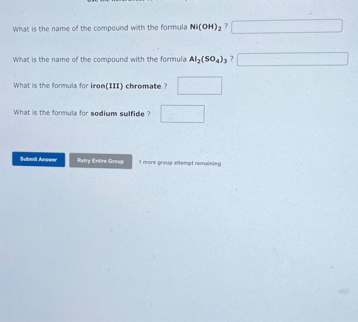 Solved What is the name of the compound with the formula | Chegg.com