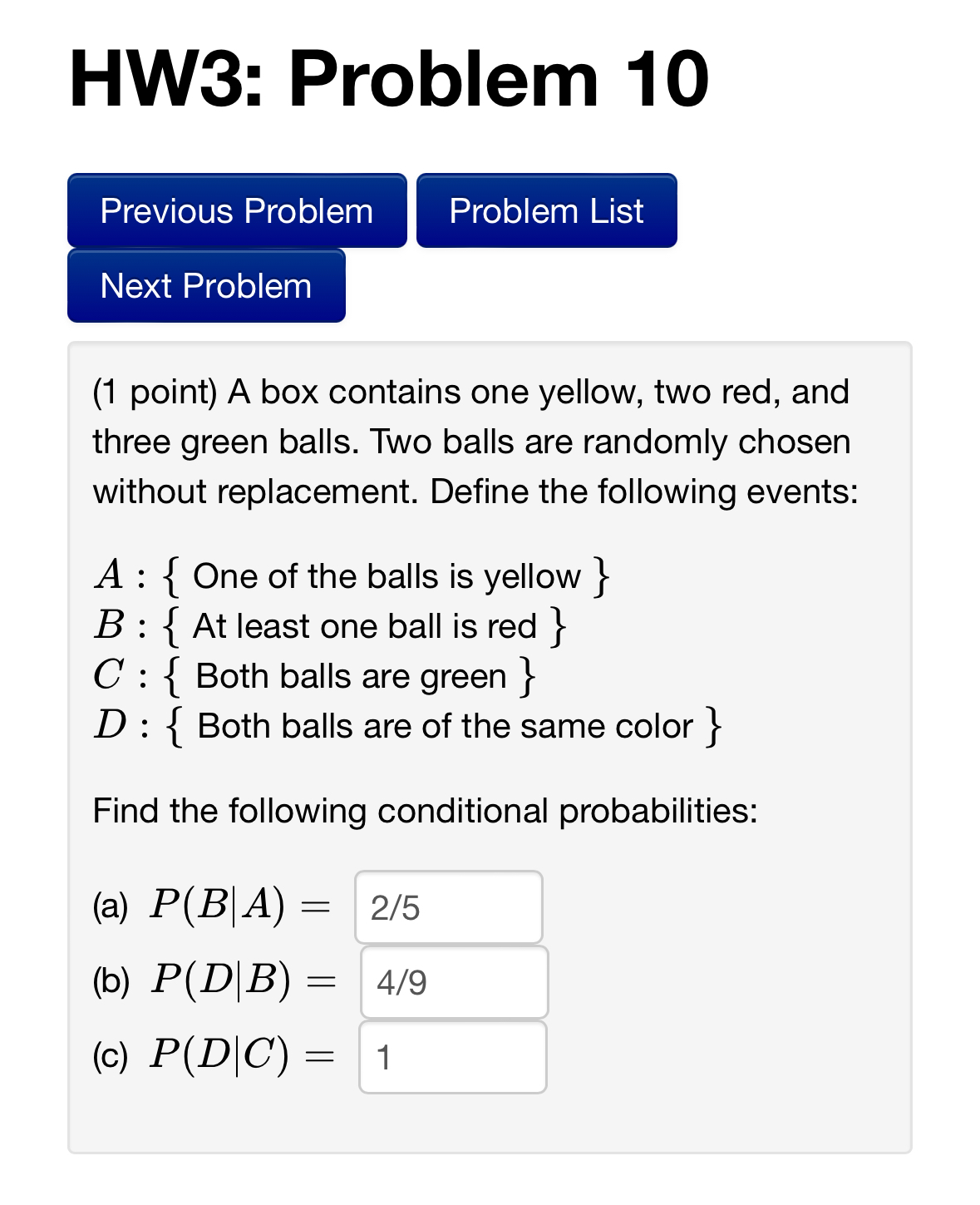 Solved HW3: Problem 10Previous Problem(1 ﻿point) ﻿A box | Chegg.com