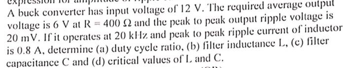 Solved A buck converter has input voltage of 12 V. The | Chegg.com