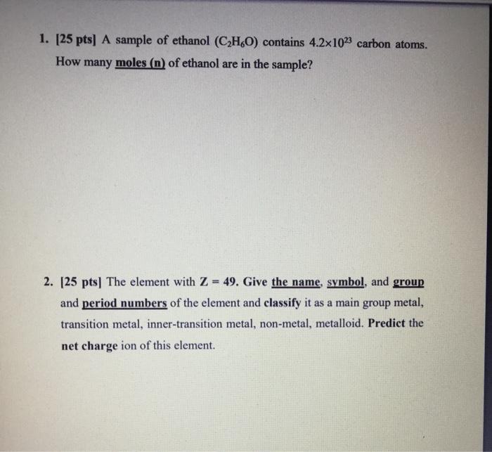 Solved 1. (25 pts] A sample of ethanol (C2H60) contains | Chegg.com
