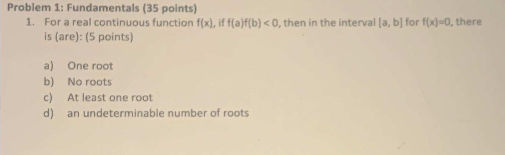 Solved Problem 1: Fundamentals ( 35 ﻿points)For a real | Chegg.com
