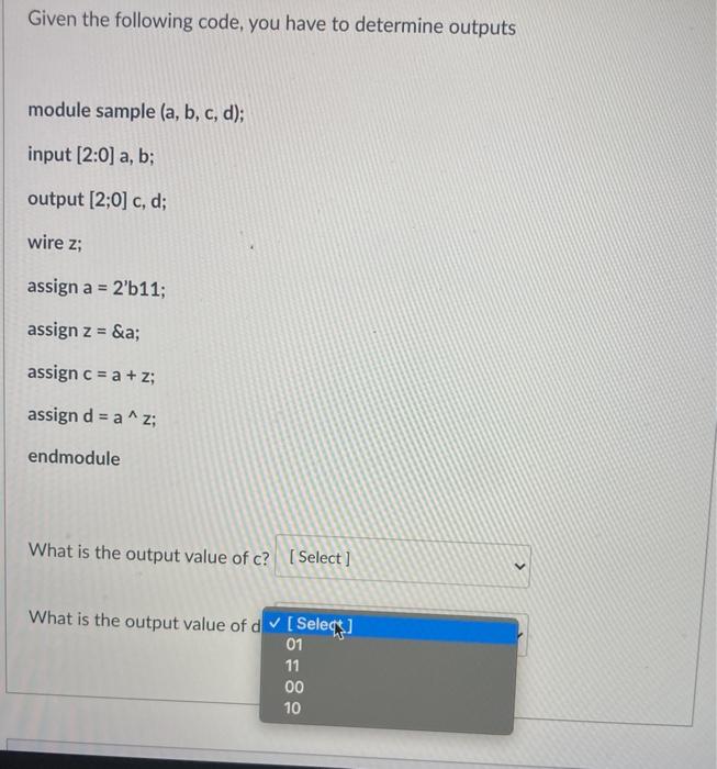 Solved Given the following code, you have to determine | Chegg.com