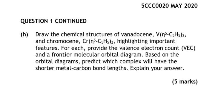Solved QUESTION 1 CONTINUED (h) Draw the chemical structures | Chegg.com