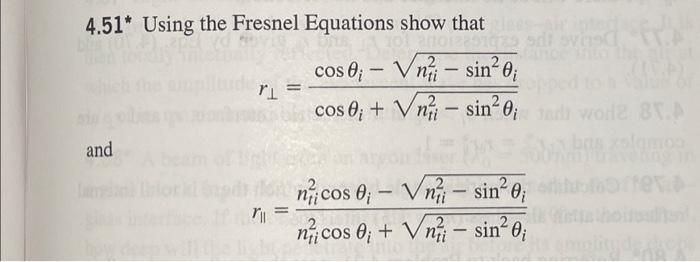 Solved 4.51* Using the Fresnel Equations show that plass-air | Chegg.com