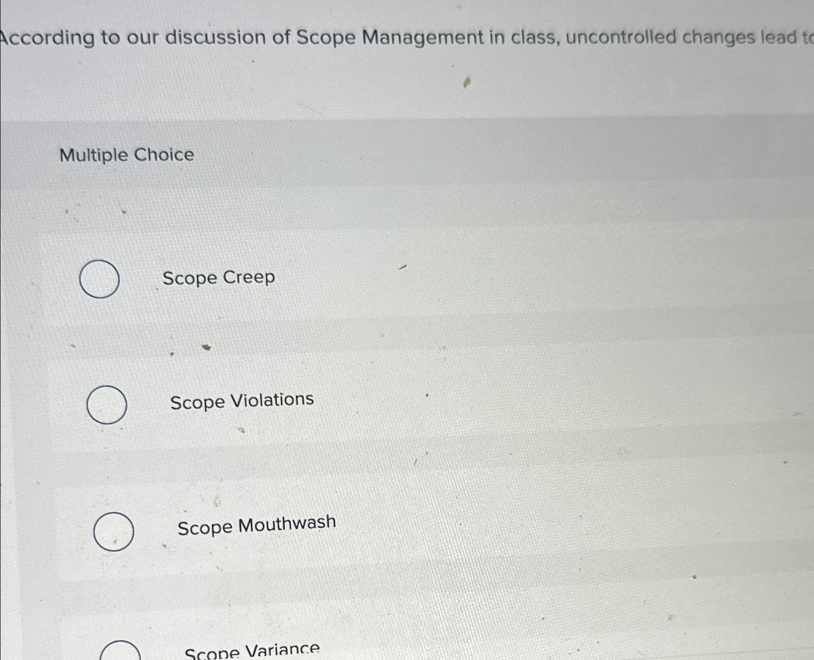 Solved According to our discussion of Scope Management in | Chegg.com