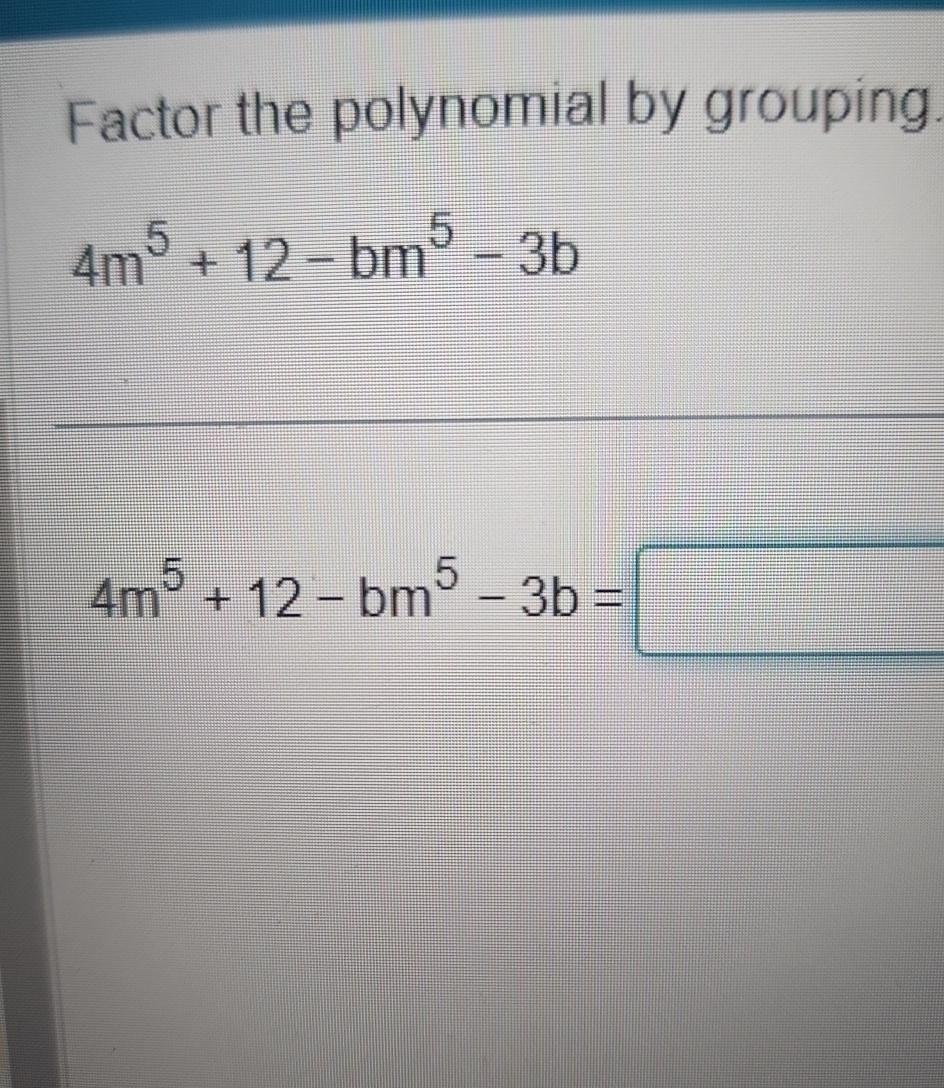 Solved Factor the polynomial by | Chegg.com