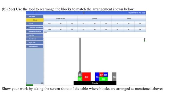 Solved (b) (5pt) Use the tool to rearrange the blocks to | Chegg.com