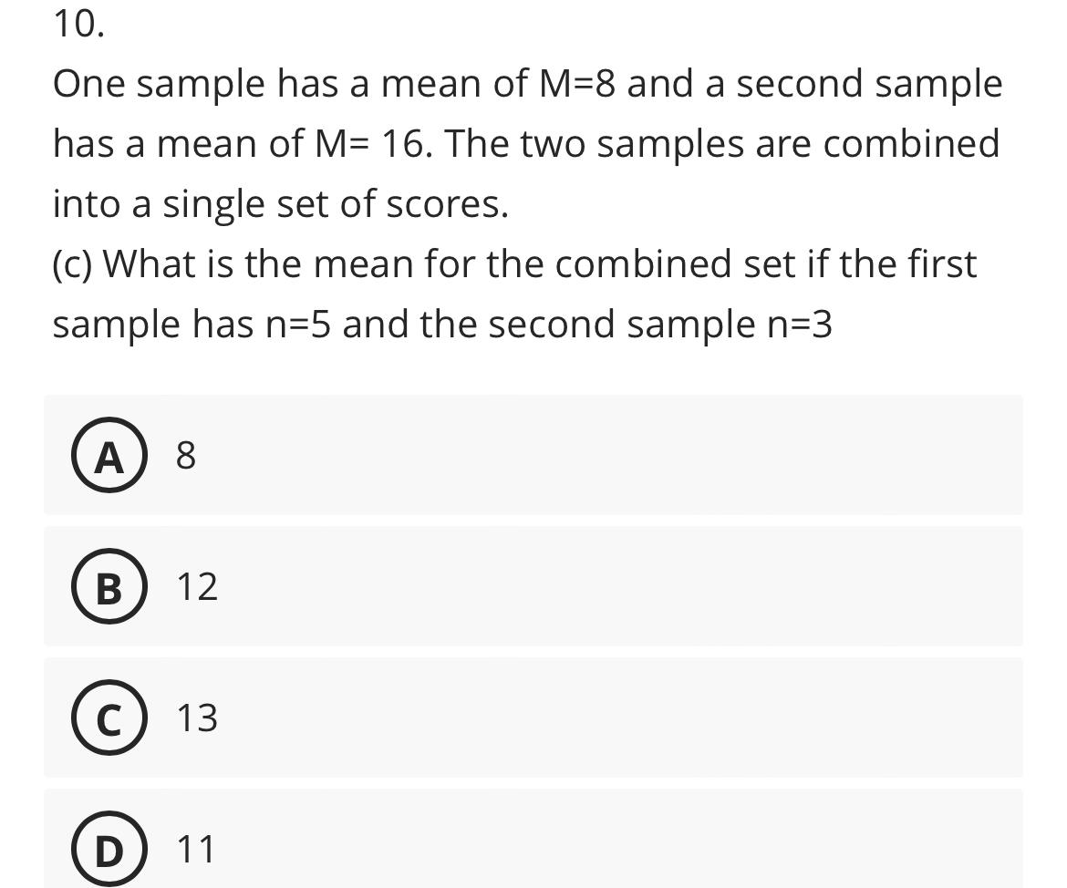 Solved One sample has a mean of M=8 ﻿and a second sample has | Chegg.com