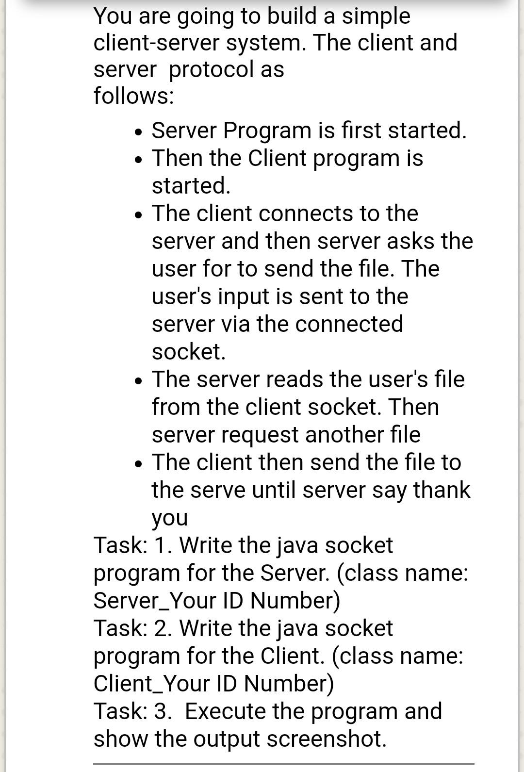 Solved You are going to build a simple client-server system. | Chegg.com
