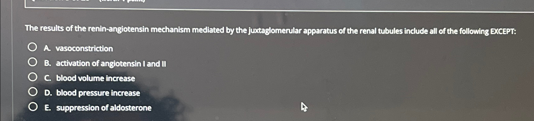 Solved The results of the renin-angiotensin mechanism | Chegg.com
