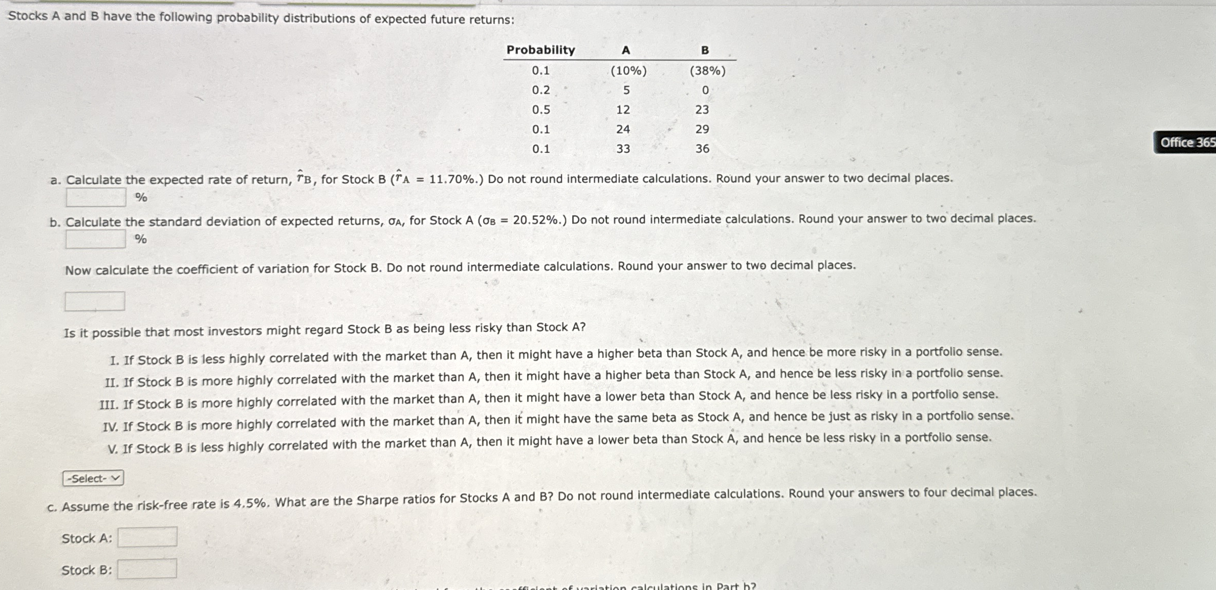 Solved Stocks A and B ﻿have the following probability | Chegg.com