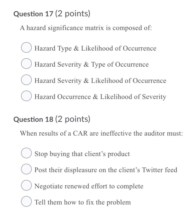 Solved Question 17 (2 points) A hazard significance matrix | Chegg.com