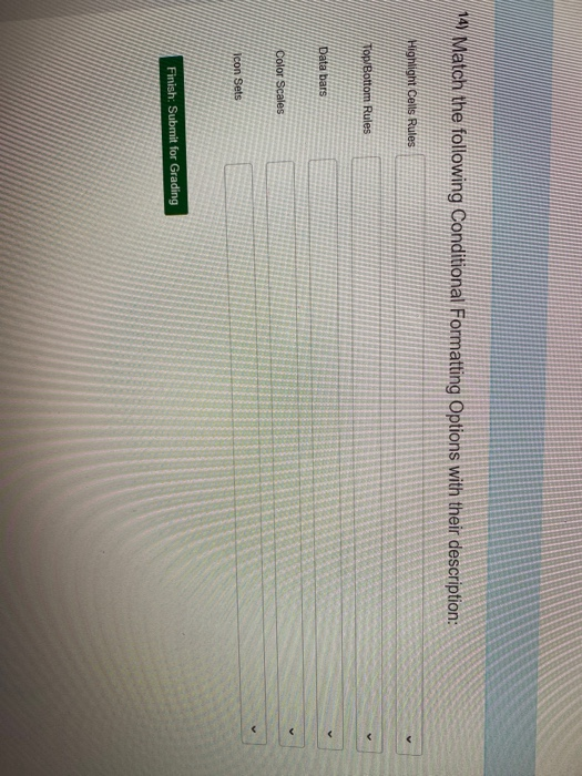 Solved owing Conditional Formatting Options with their | Chegg.com