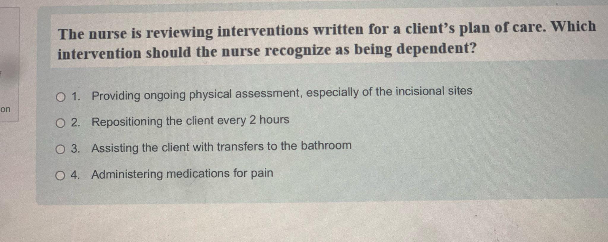 Solved The nurse is reviewing interventions written for a | Chegg.com Solved The nurse is reviewing interventions written for a | Chegg.com