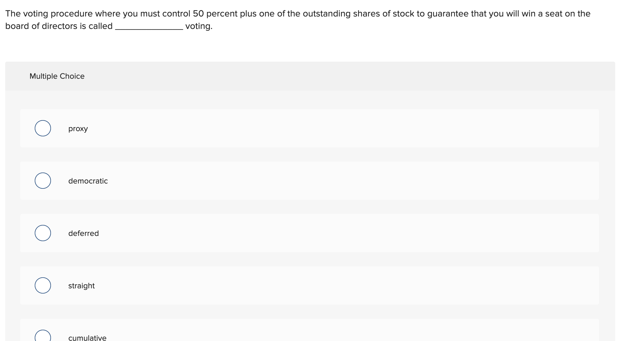 Solved The voting procedure where you must control 50 | Chegg.com