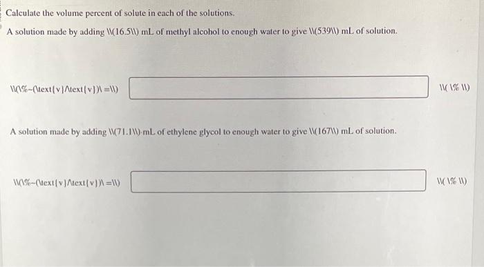 Solved calculate the volume percent of solute in each of the | Chegg.com