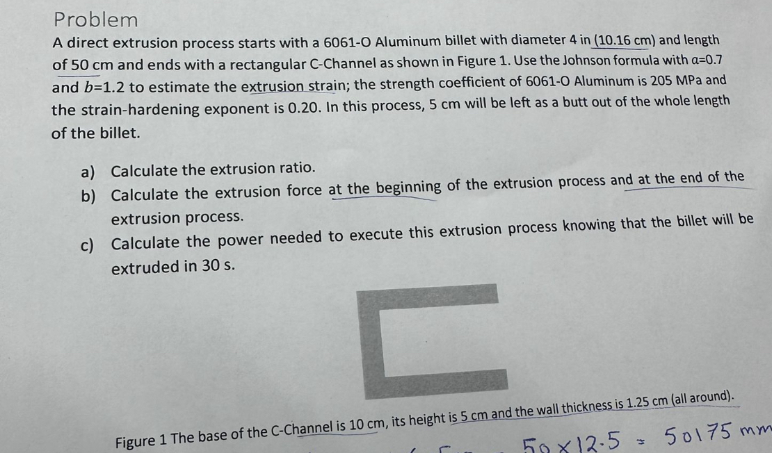 Solved by an EXPERT ProblemA direct extrusion process starts with a | Chegg.com